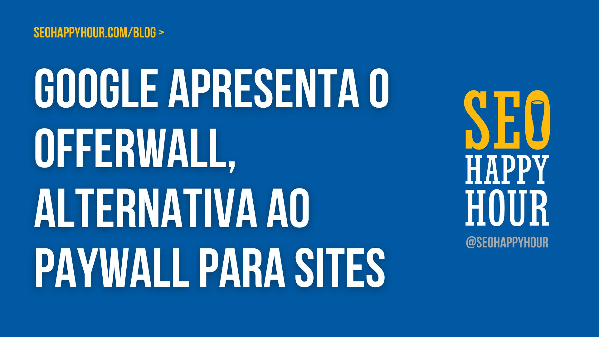 Google apresenta Offerwall, alternativa ao paywall tradicional
